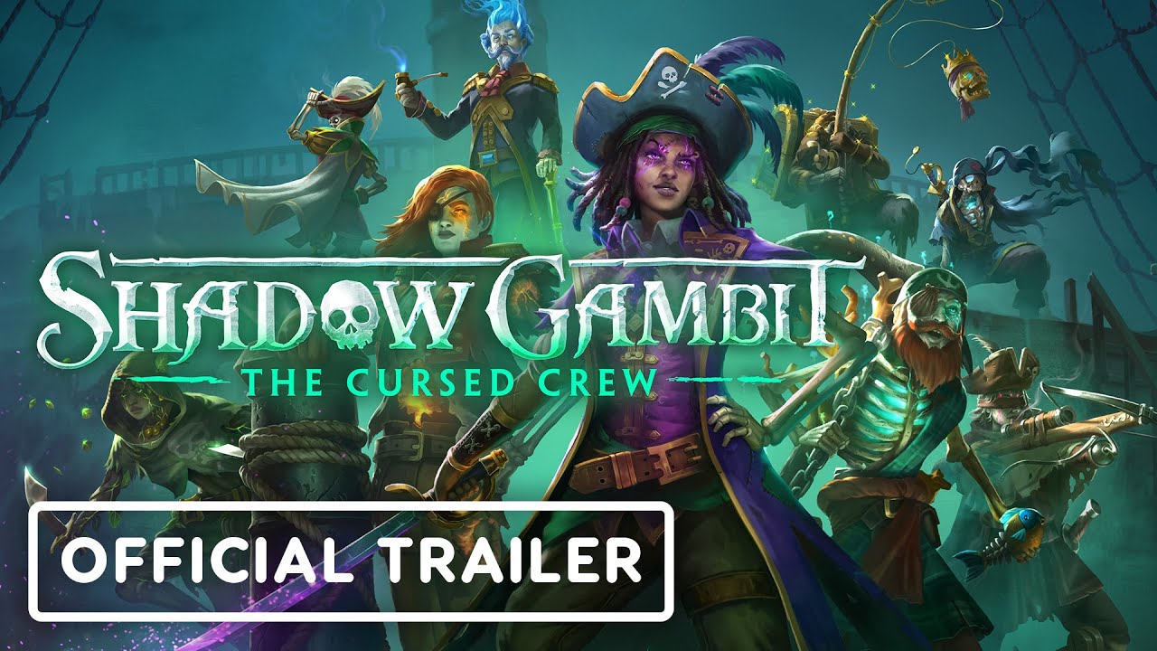Shadow Gambit: The Cursed Crew - Official Announcement Trailer - The Global Herald