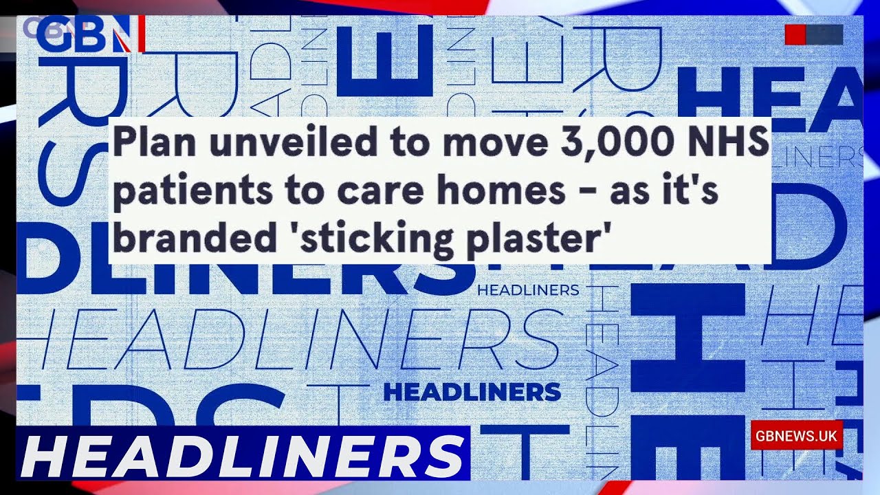 Plan unveiled to move 3,000 NHS patients to care homes | Headliners ...