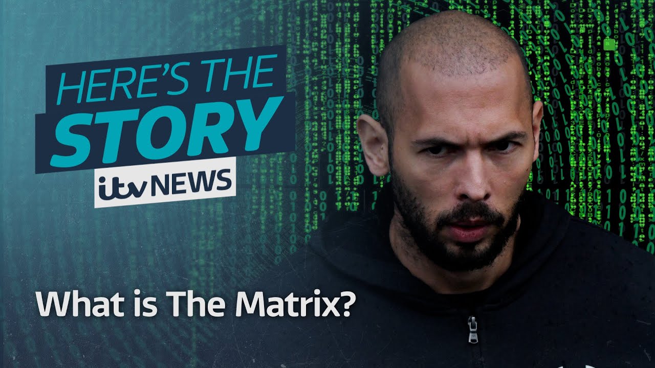 Why does Andrew Tate keep tweeting about The Matrix? | ITV News - The Global Herald