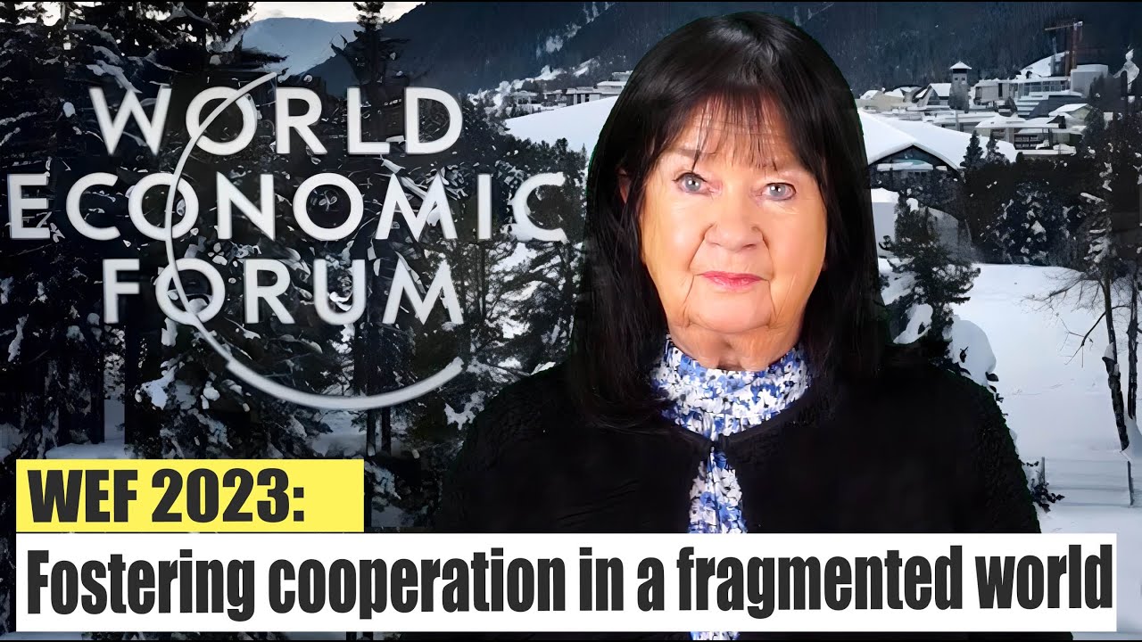 WEF 2023: Fostering cooperation in a fragmented world - The Global Herald