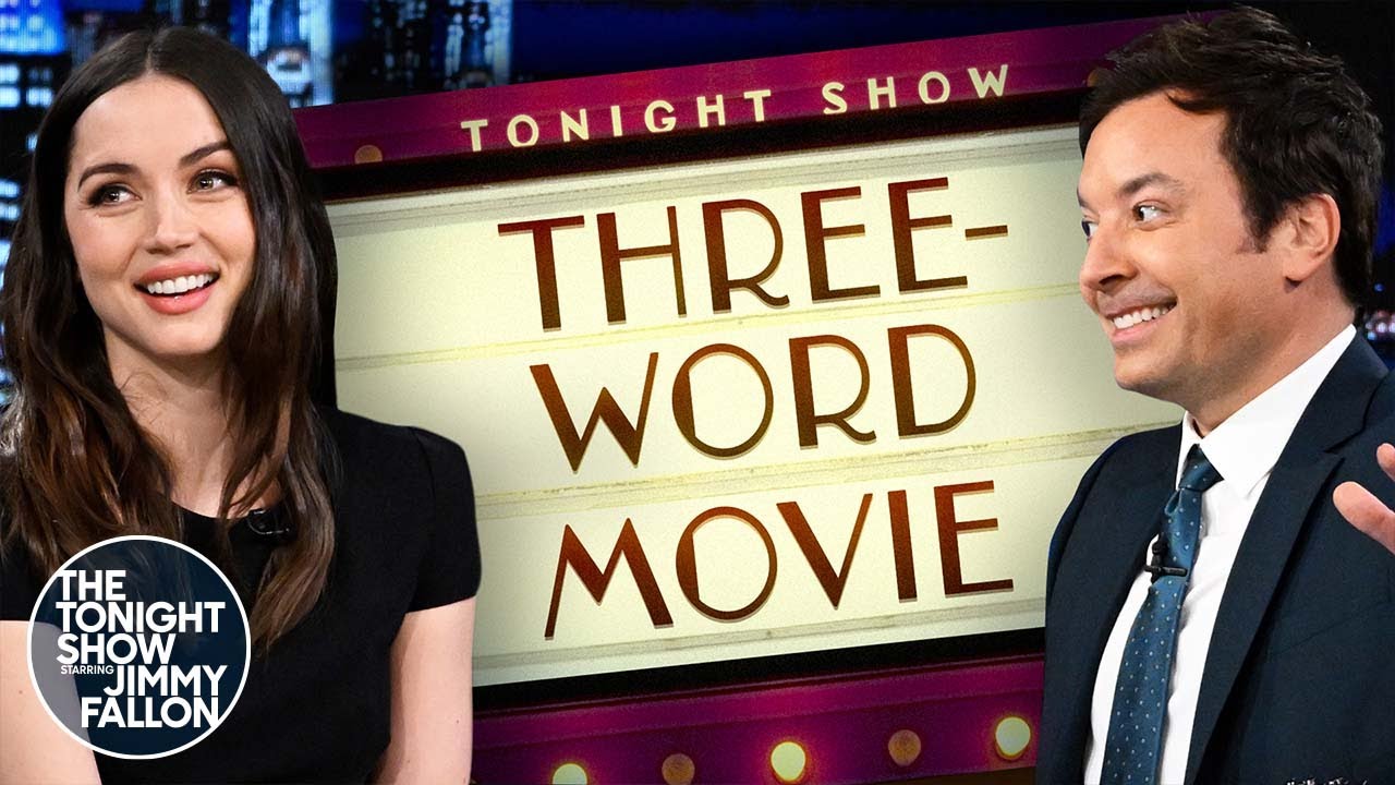 Three-Word Movie with Ana de Armas | The Tonight Show Starring Jimmy ...