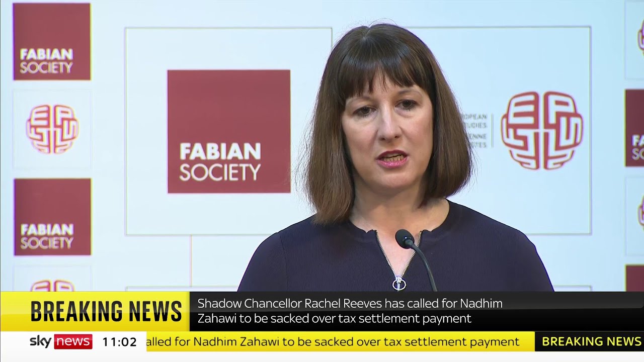 Labour's Rachel Reeves calls for Nadhim Zahawi to be sacked - The ...