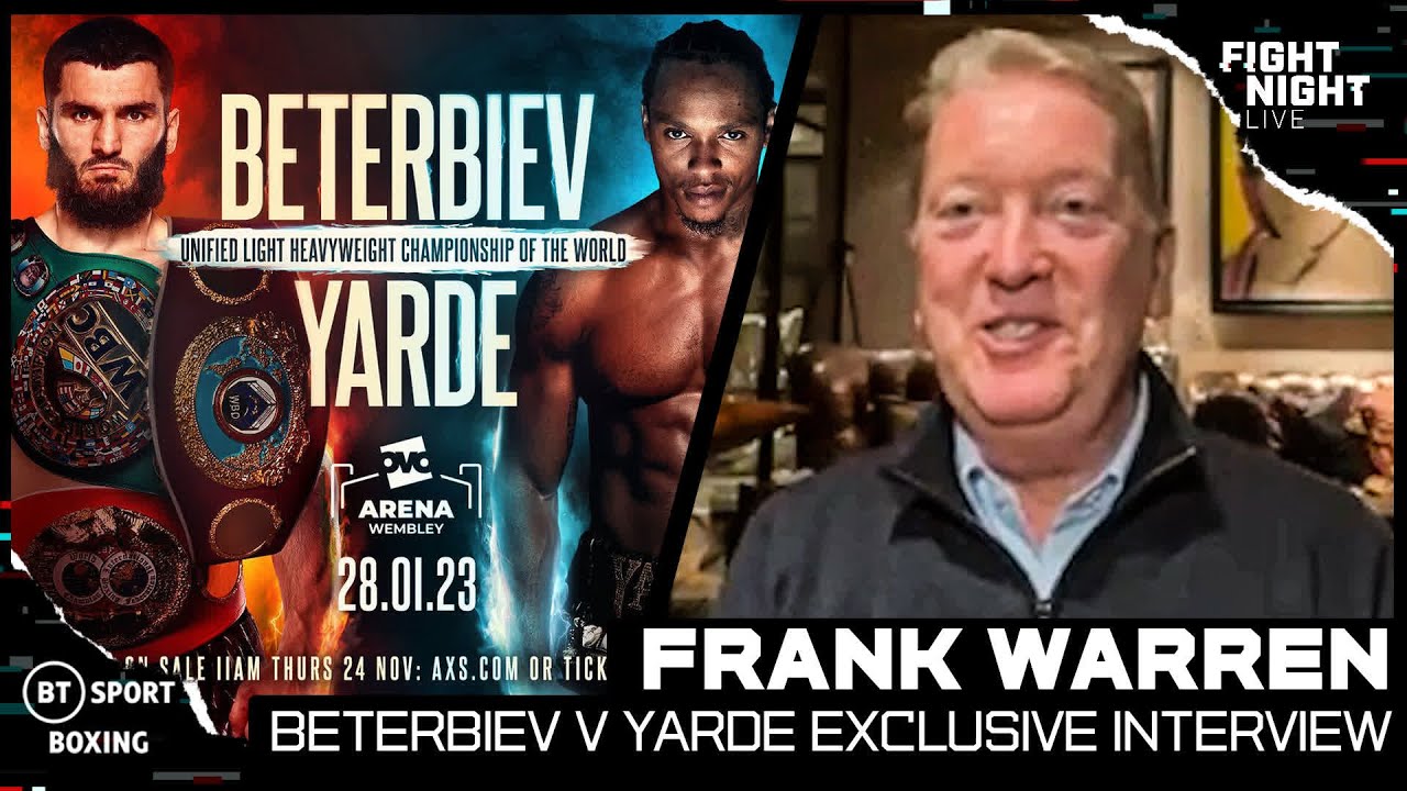 Frank Warren: Yarde 'a more powerful puncher' | Artur Beterbiev v ...
