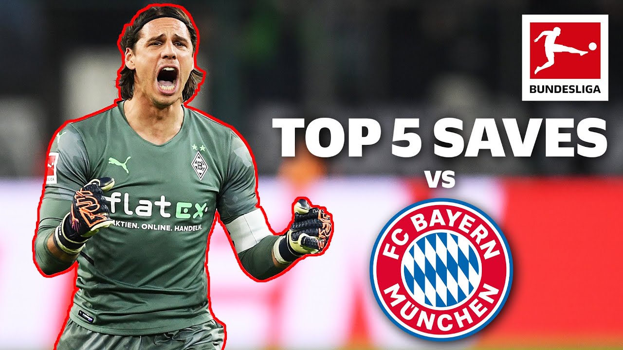 Yann Sommer - Top 5 Saves vs FC Bayern München - The Global Herald