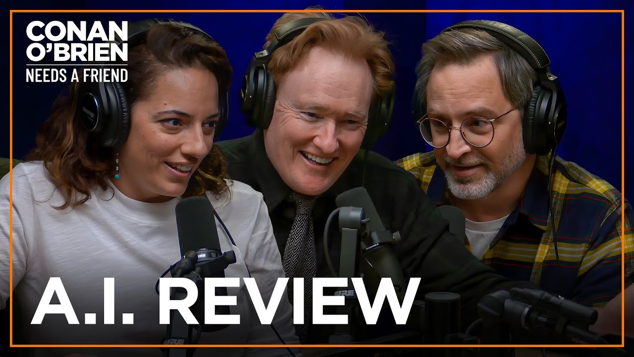 Conan Reacts To An A.I.’s Review Of The Podcast | Conan O’Brien Needs a ...