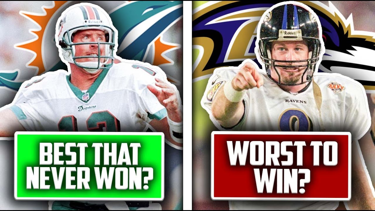 5 WORST Starting Quarterbacks To Win A Super Bowl...And The 5 BEST That ...