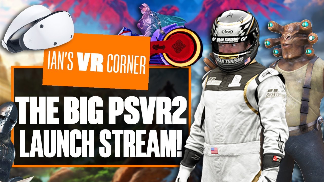 The BIG PS VR2 Launch Stream - PLAYING PSVR2 GAMES UNTIL THE CONTROLLERS RUN OUT! Ian's VR ...