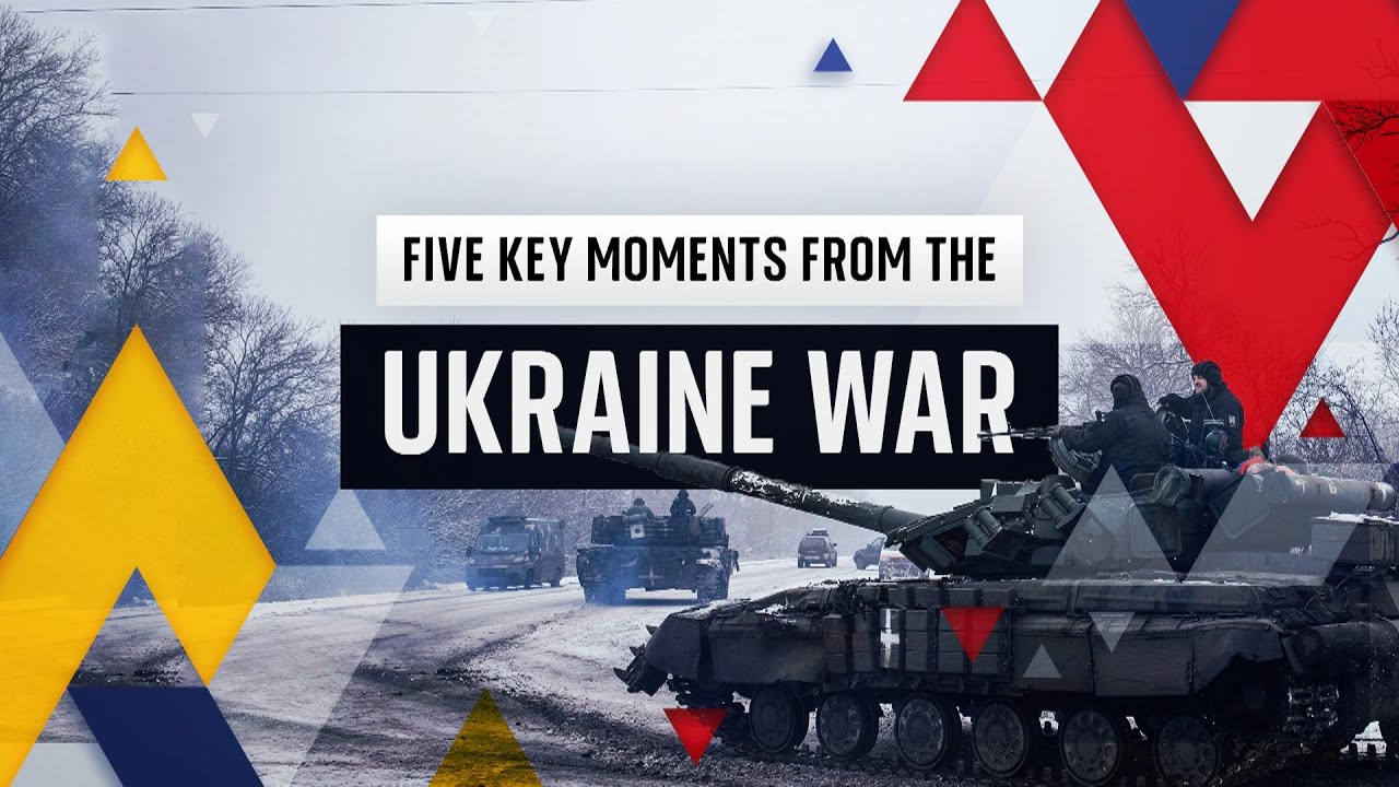 Ukraine war: Five keys moments from the first year of the Russian ...