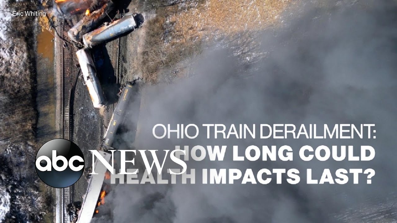 Ohio toxic train derailment: How long could impacts last? - The Global ...