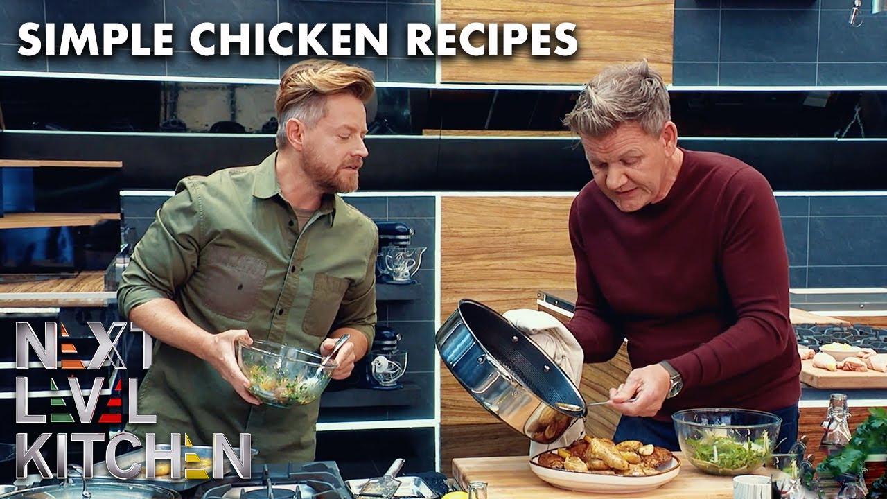 Gordon Ramsay and Richard Blais Upgrade Your Chicken Recipes | Next ...