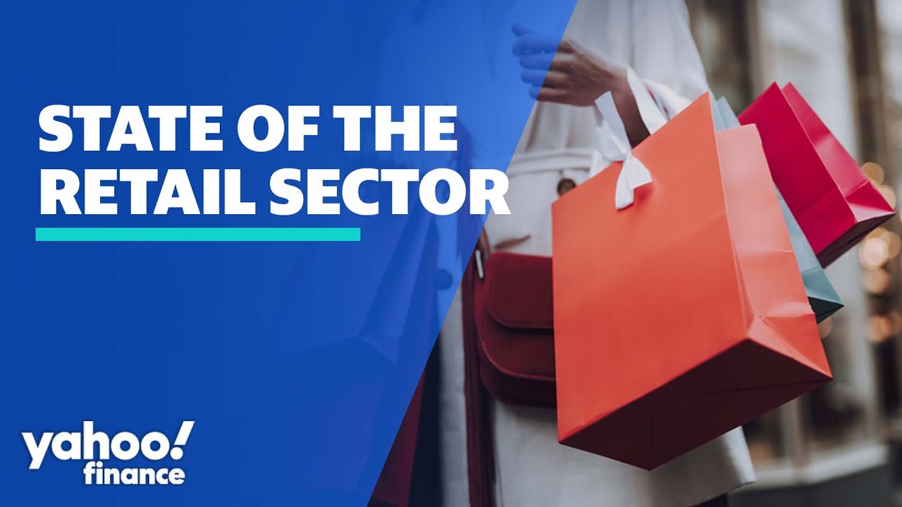 State of the retail sector and what it means for consumers and ...