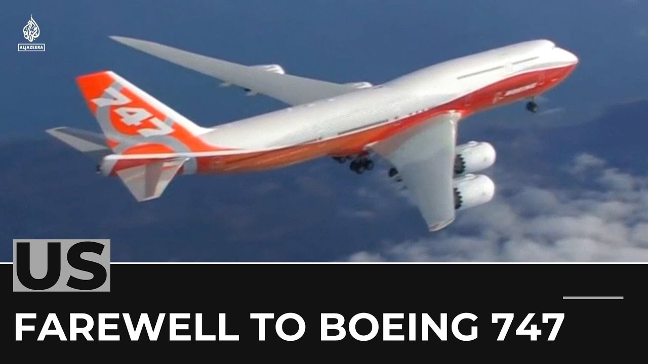 Boeing 747: Final plane marks end of an era in air travel - The Global ...