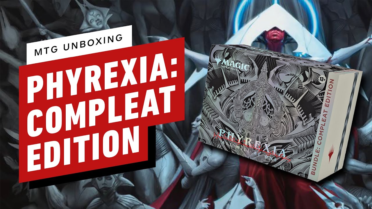 Unboxing Magic: The Gathering's Fancy Compleat Edition From Phyrexia: All Will Be One - The ...