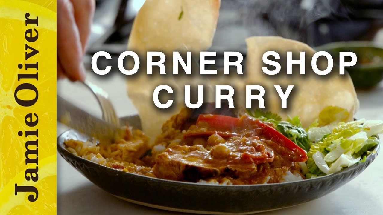 Corner Shop Curry | Jamie Oliver - The Global Herald