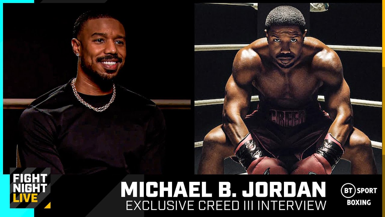 EXCLUSIVE: Michael B Jordan talks Creed III and Paul v Fury predictions | Creed 3 | BT Sport ...