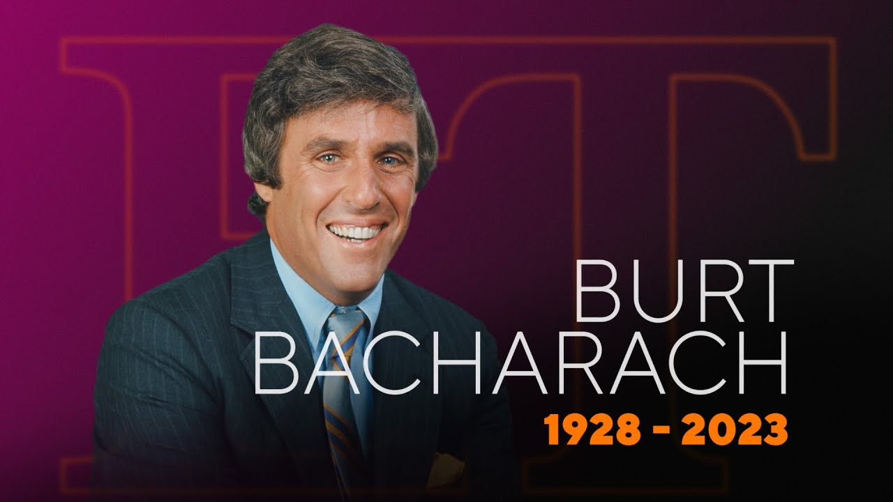 Burt Bacharach Dead at 94 - The Global Herald