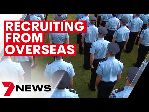 Officers from overseas to be recruited to boost Queensland Police ...