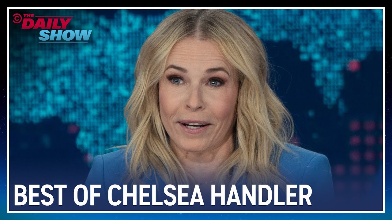The Best of Chelsea Handler as Guest Host | The Daily Show - The Global ...