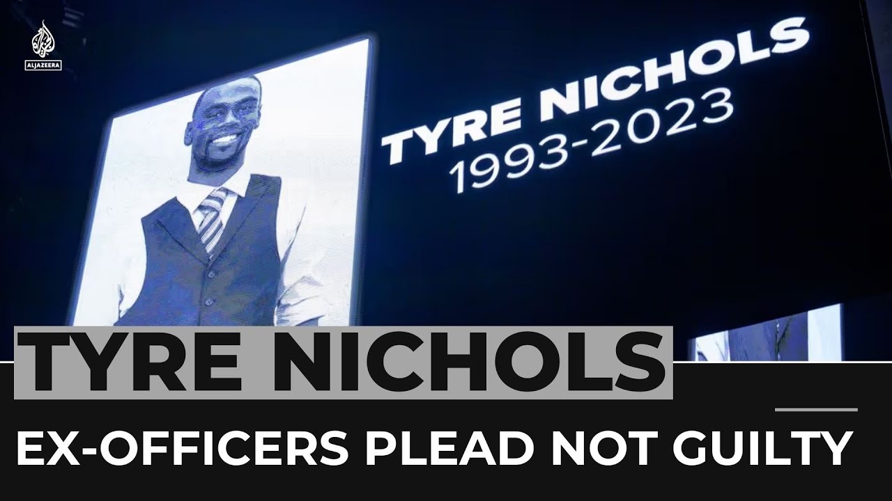 Ex-US police officers plead not guilty to killing Tyre Nichols - The ...