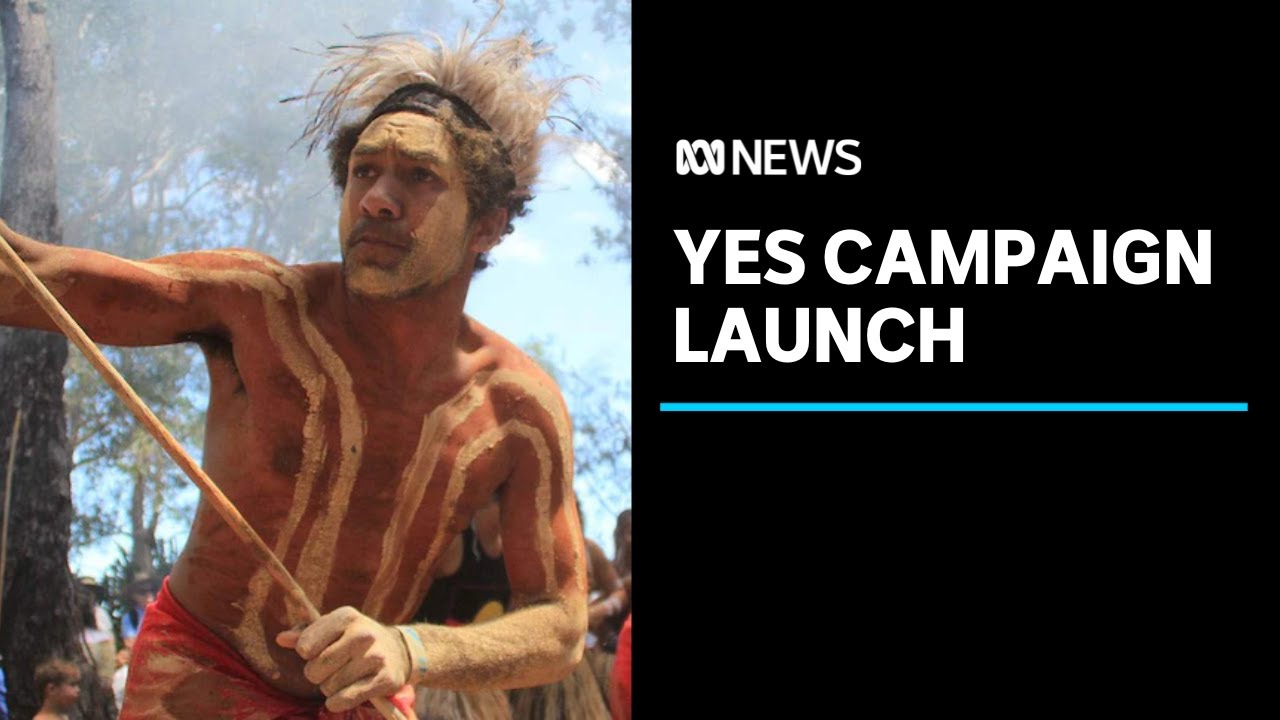 IN FULL: Yes referendum campaign launches in Adelaide | ABC News - The ...