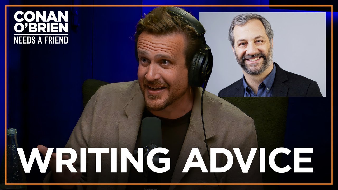 Jason Segel On The Writing Advice He Got From Judd Apatow | Conan O ...