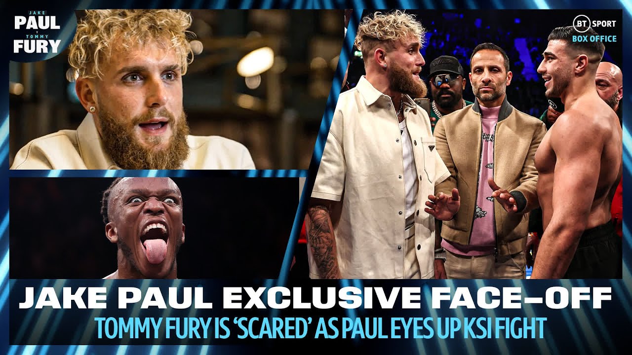 Jake Paul believes Tommy Fury is 'scared' as he eyes up end of year KSI fight | Boxing Face-off ...
