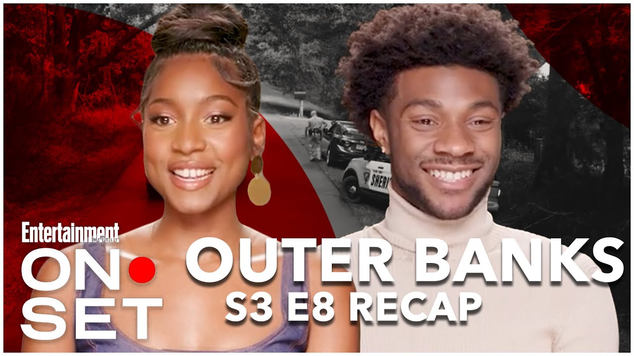 On Set With 'Outer Banks': Season 3 Episode 8 | On Set | Entertainment ...