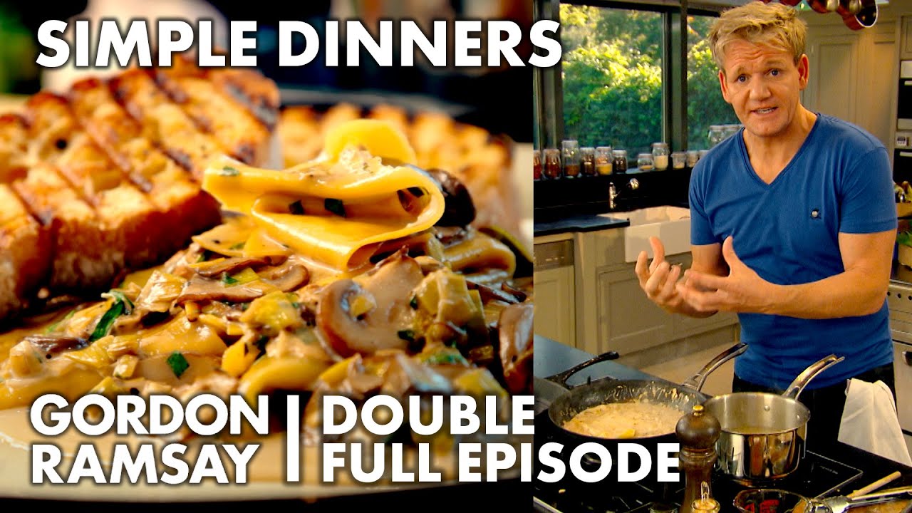 Simple Dinners With Gordon Ramsay | Gordon Ramsay's Ultimate Cookery ...