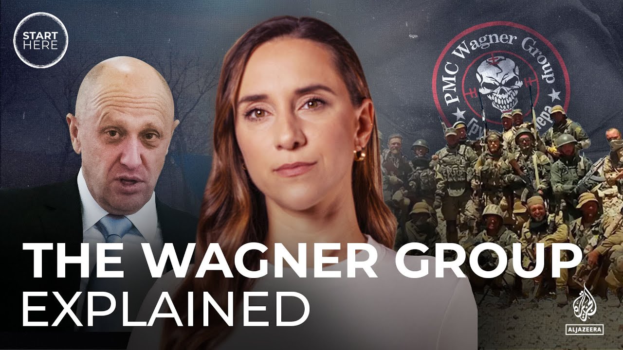 The Wagner Group explained | Start Here - The Global Herald