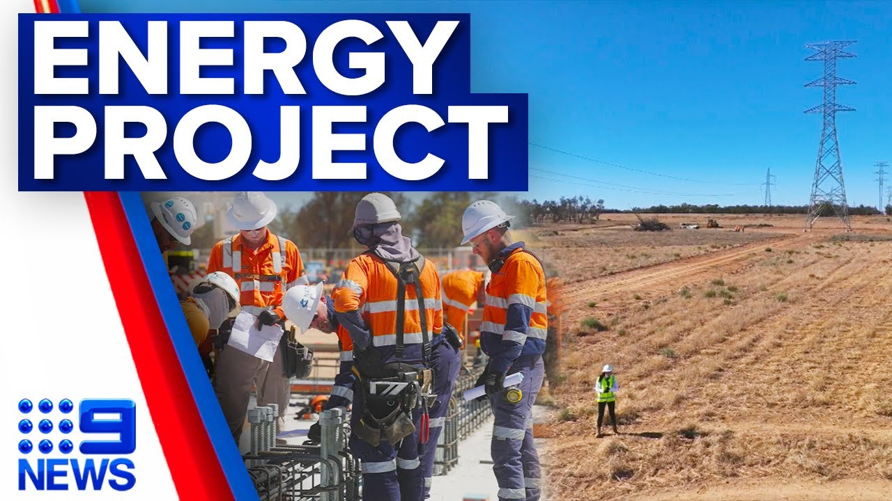 Huge project underway to construct 'energy superhighway' | 9 News ...