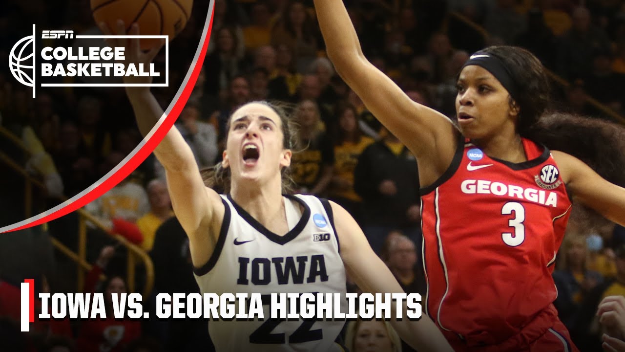 Iowa Hawkeyes vs. Georgia Lady Bulldogs | Full Game Highlights - The ...