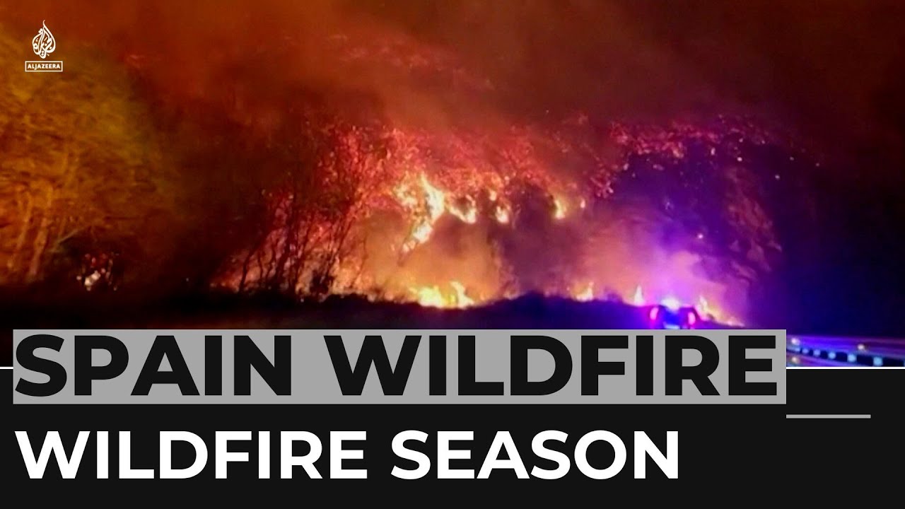 Firefighters battle more than 100 wildfires in Spain - The Global Herald