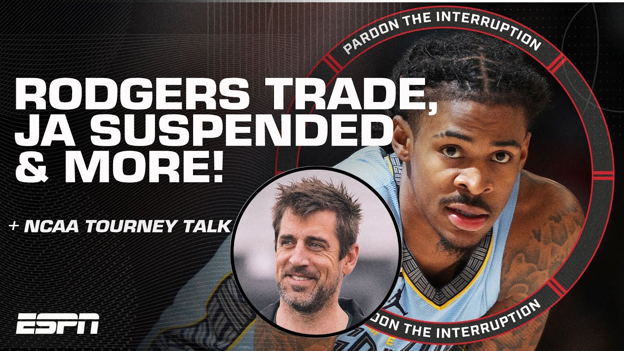 Aaron Rodgers to Jets & Ja Morant's 8-game suspension fair? + Jim ...