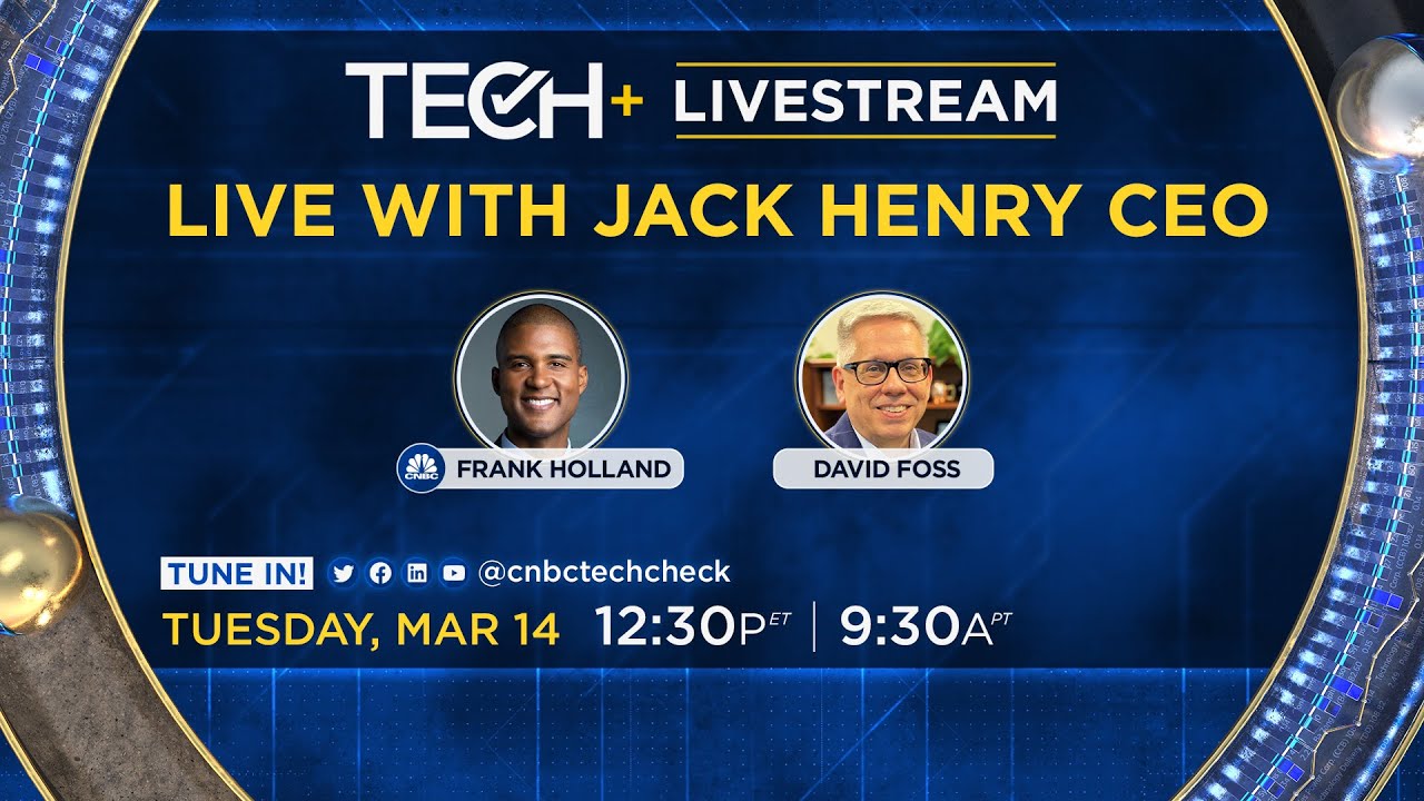 LIVE: CNBC TechCheck+ chats with Jack Henry CEO David Foss following ...