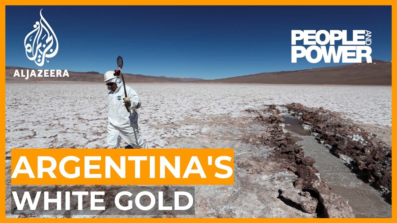 Argentina's 'white gold': Will its lithium boom end badly? | People and ...