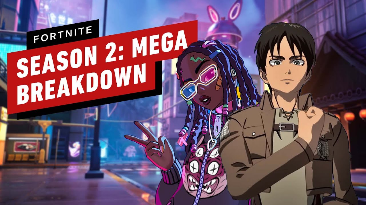 Fortnite Chapter 4 Season 2: MEGA Everything You Need To Know About ...