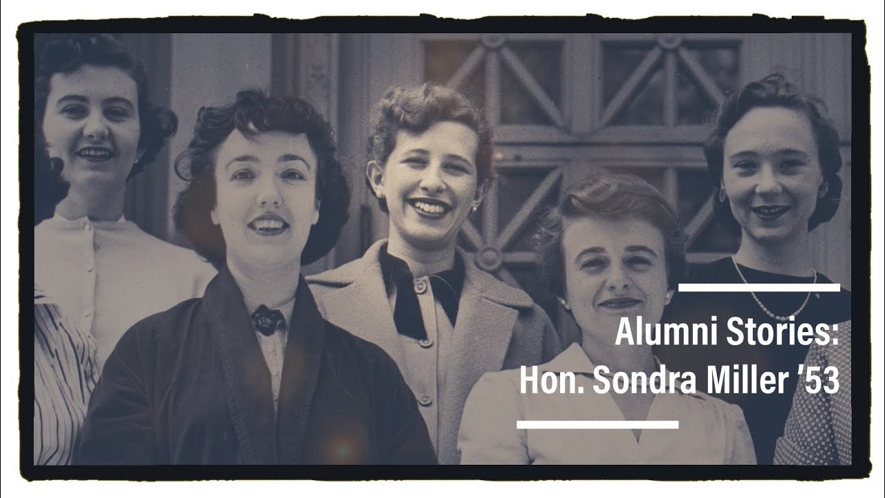 Hon. Sondra Miller ’53 | 'We want to see what a woman law student ...