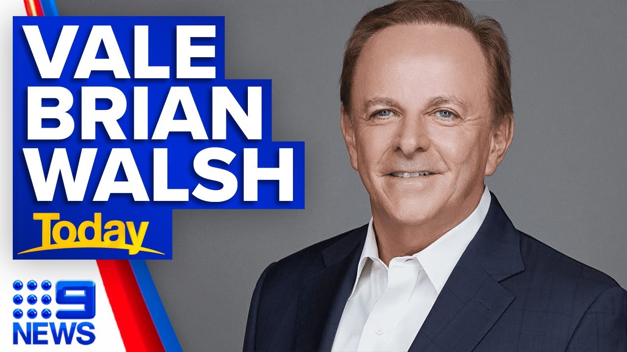 Australian TV legend Brian Walsh dead at 68 | 9 News Australia - The ...