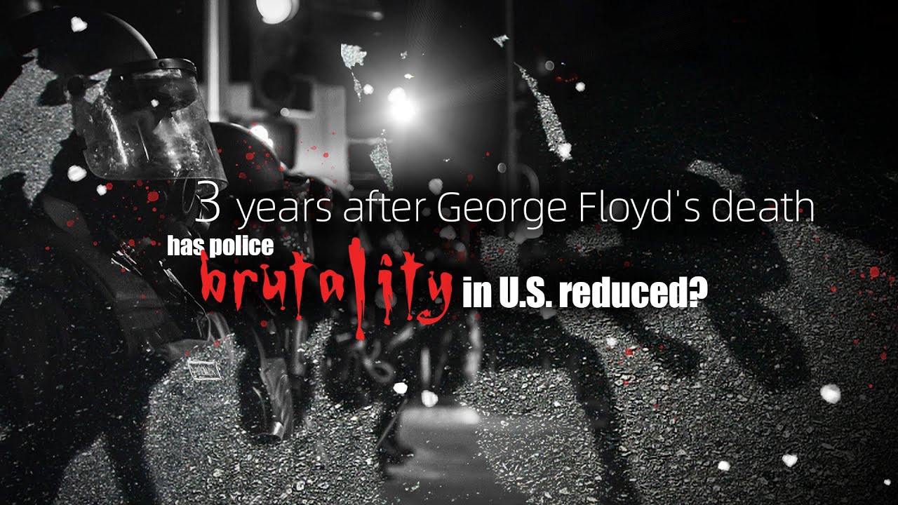 3 years after Floyd's death, has police brutality in U.S. reduced ...