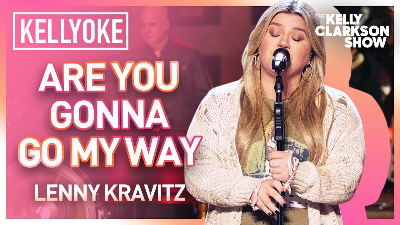 Kelly Clarkson Covers 'Are You Gonna Go My Way' By Lenny Kravitz ...