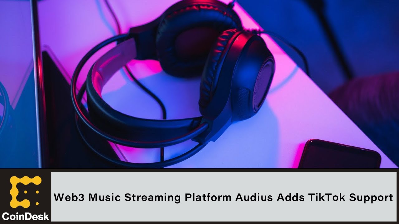 Web3 Music Streaming Platform Audius Adds TikTok Support - The Global ...