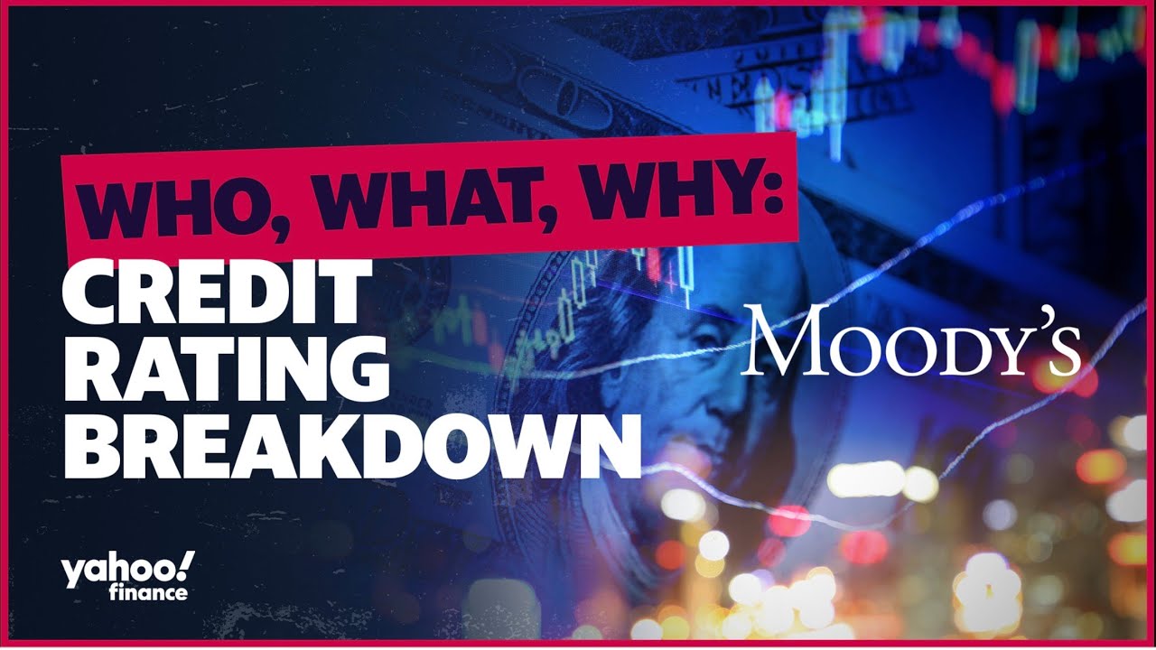 Credit ratings: What are they, who issues them, and what do they mean ...