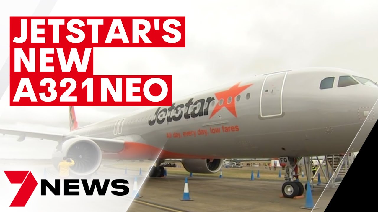 Jetstar's new Airbus A321 NEO | 7NEWS - The Global Herald