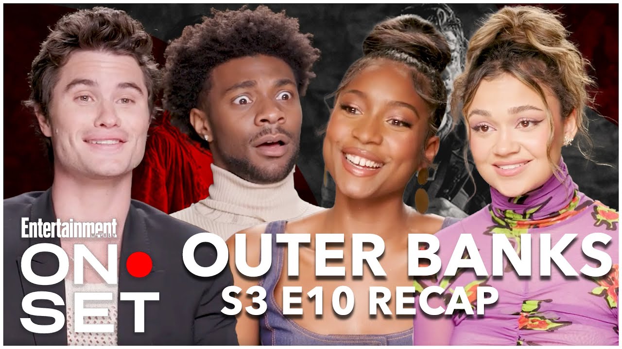 On Set With 'Outer Banks': Season 3 Episode 10 | On Set | Entertainment ...