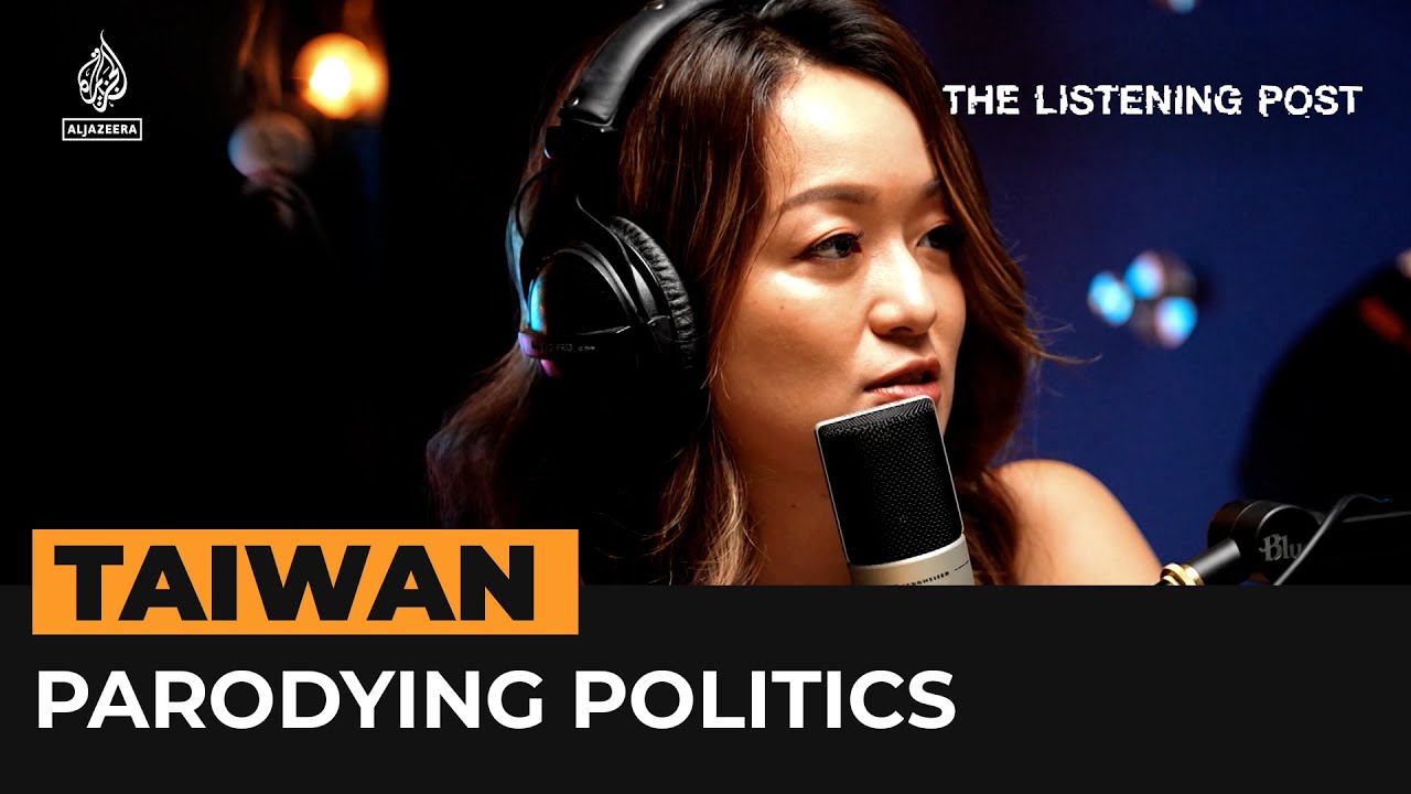The Taiwanese satirists poking fun at China | The Listening Post - The ...