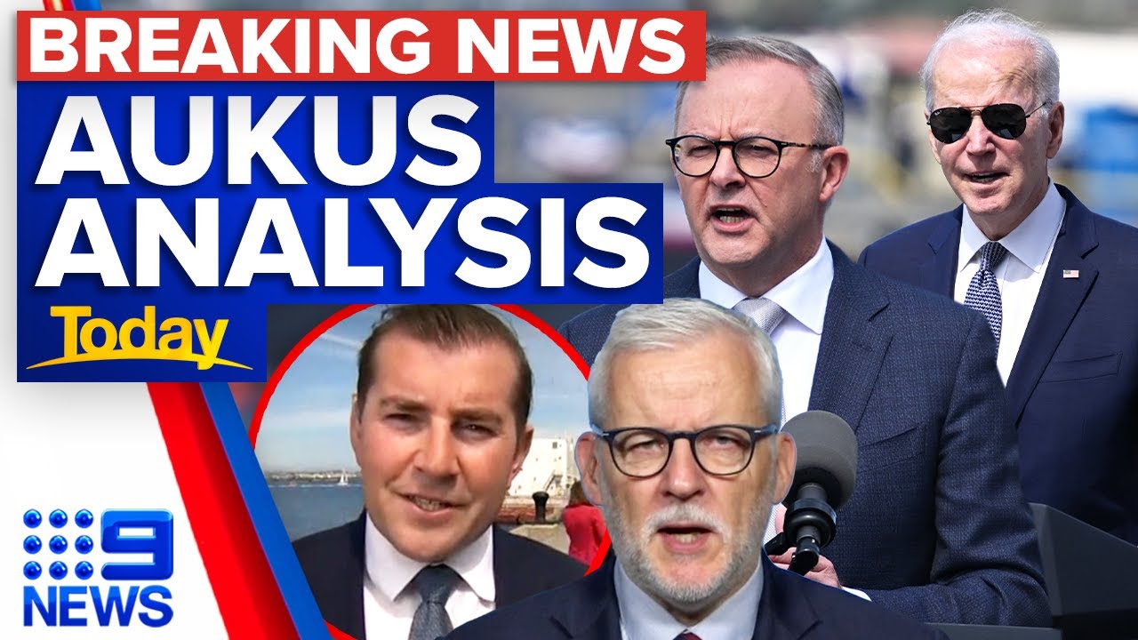 AUKUS announcement "unprecedented": 'Robust' plan for Australian ...