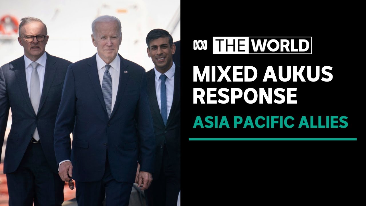 The Mixed Bag Of Regional Reactions Following The Aukus Submarine