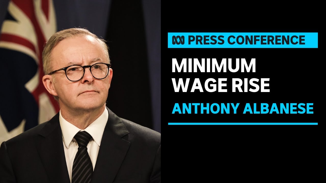 LIVE: PM Anthony Albanese addresses minimum wage submission to Fair Work Commission | ABC News ...