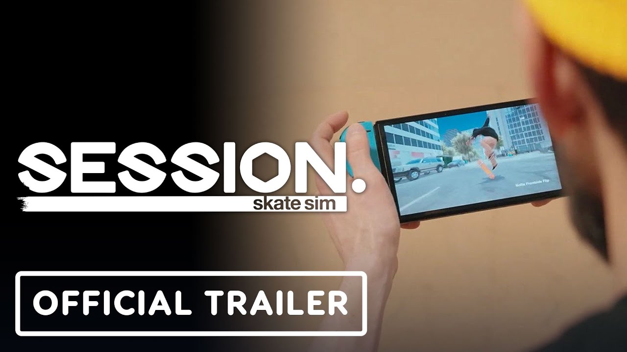 Session: Skate Sim - Official Nintendo Switch Launch Trailer - The Global Herald