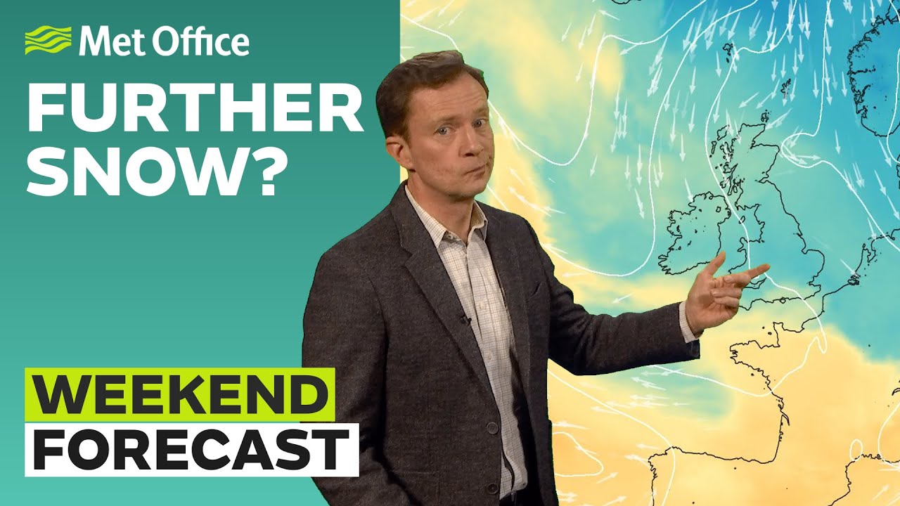 Weekend Weather 09/03/2023 – Further snow? - Met Office UK Forecast ...